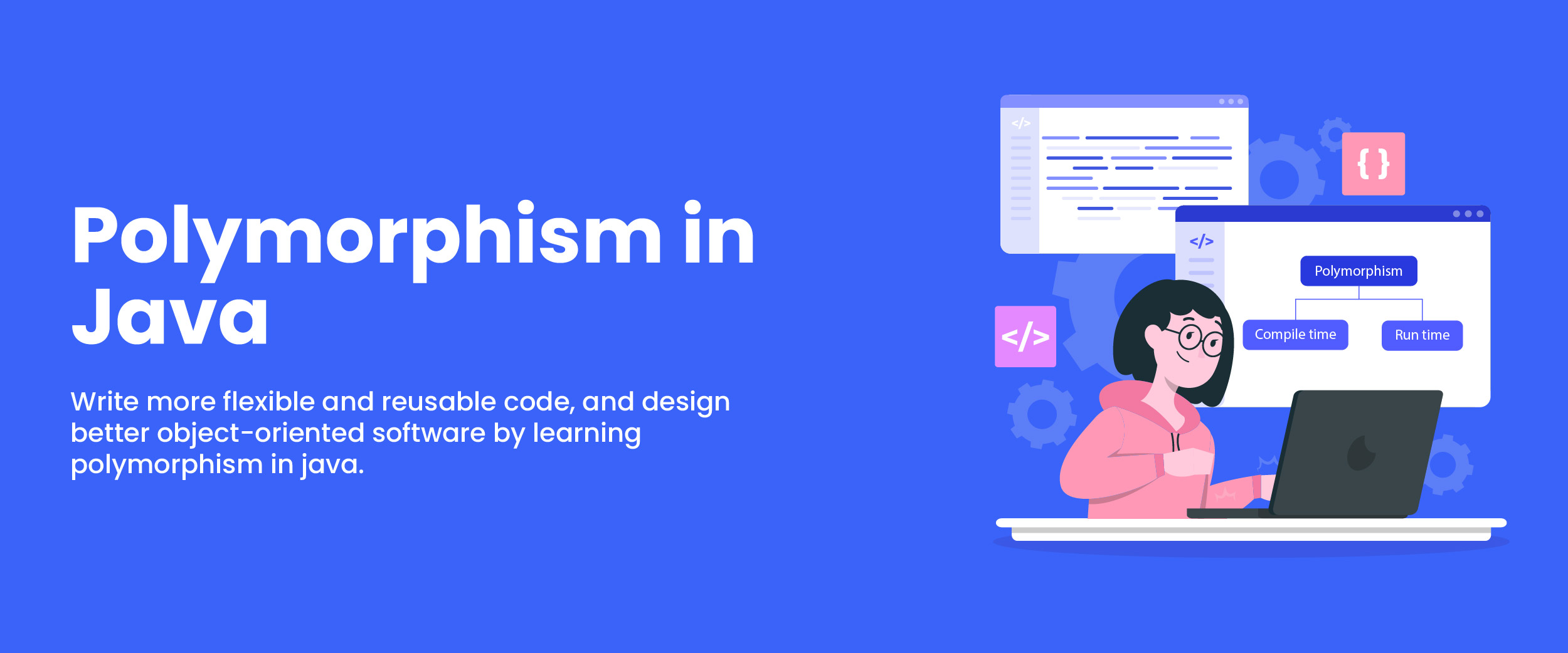 Polymorphism In Java Meaning Types And Their Advantages