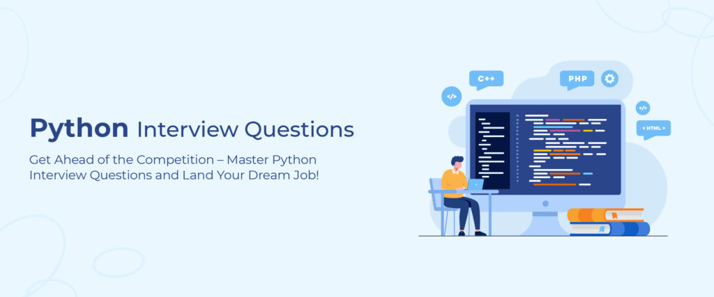 75+ Python Interview Questions and Answers