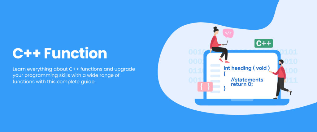 What is C++ Function? - A Comprehensive Guide