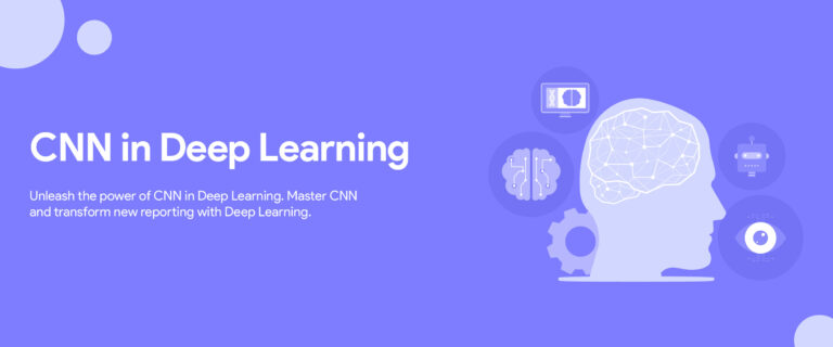 CNN in Deep Learning : Convolutional Neural Networks