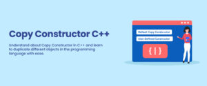 Copy Constructor in C++: Syntax, Types, and Examples