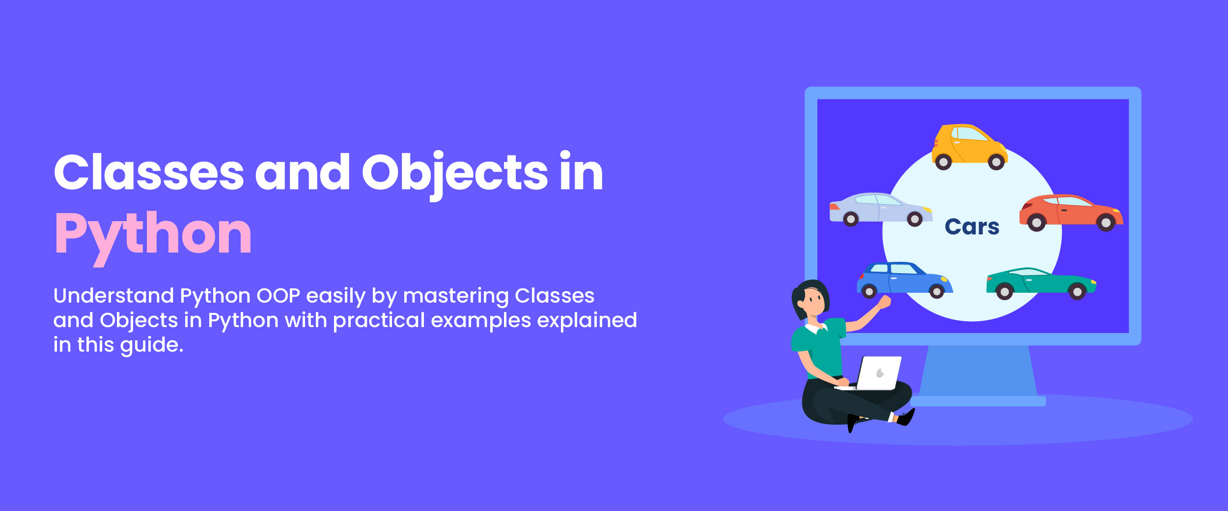 Classes And Objects In Python Key Differences Syntax Examples More