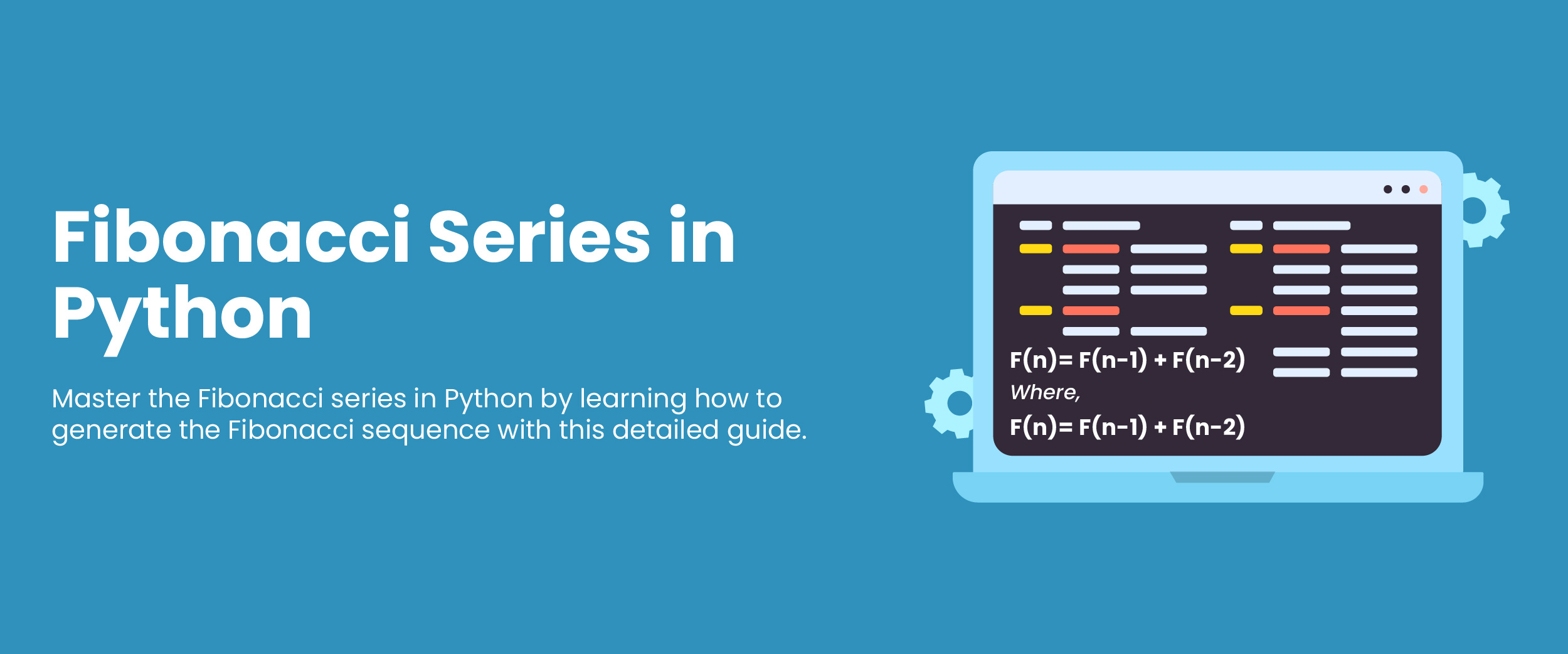 Fibonacci Series In Python Definition Codes And More