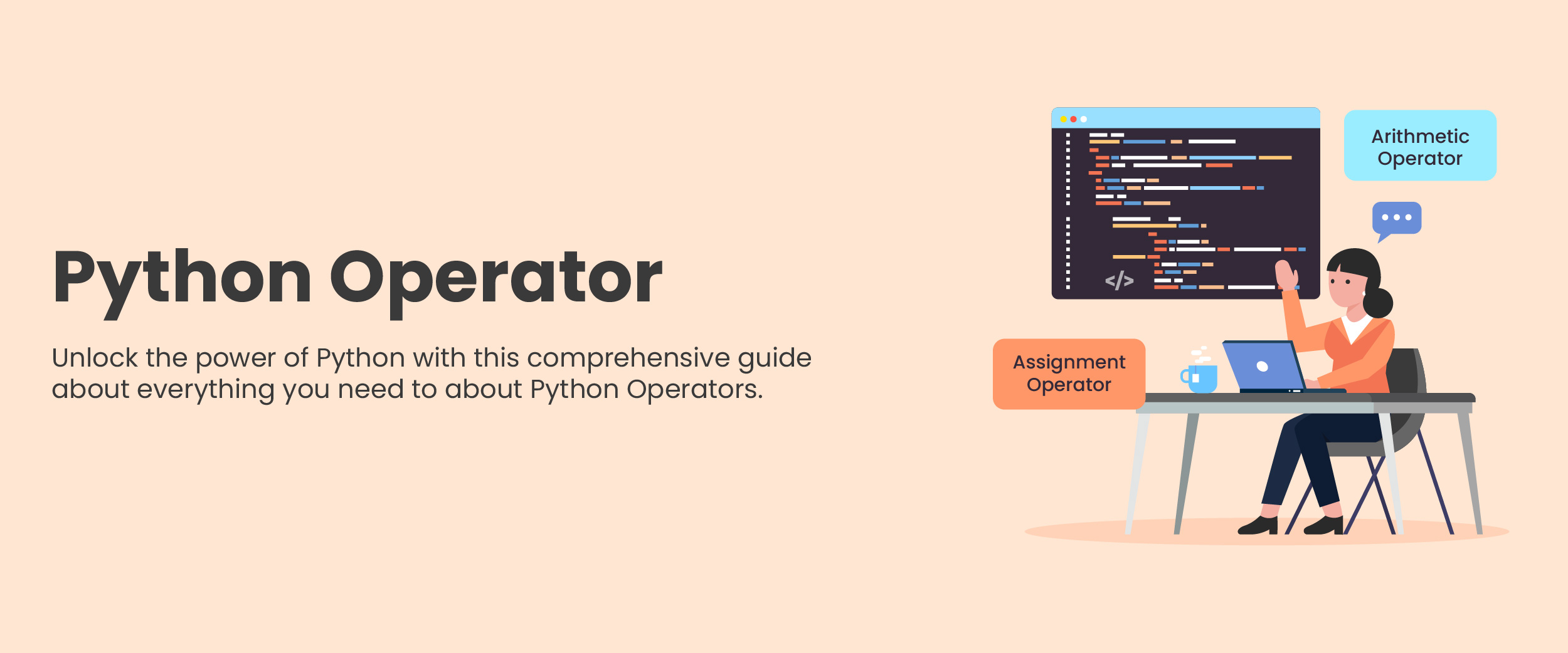 The Complete Guide To Python Operators The Complete Guide To Python Operators