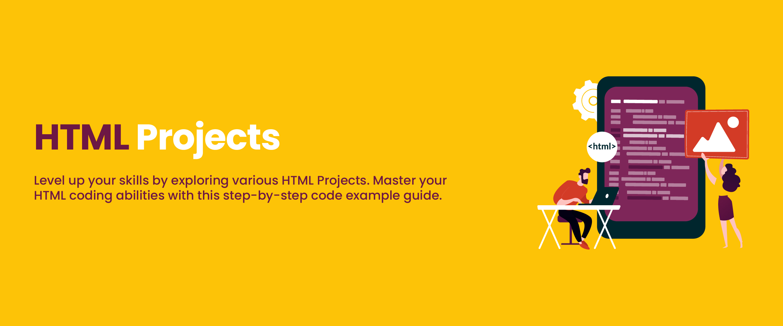 15 HTML Projects For Beginners To Advanced With Source Code 