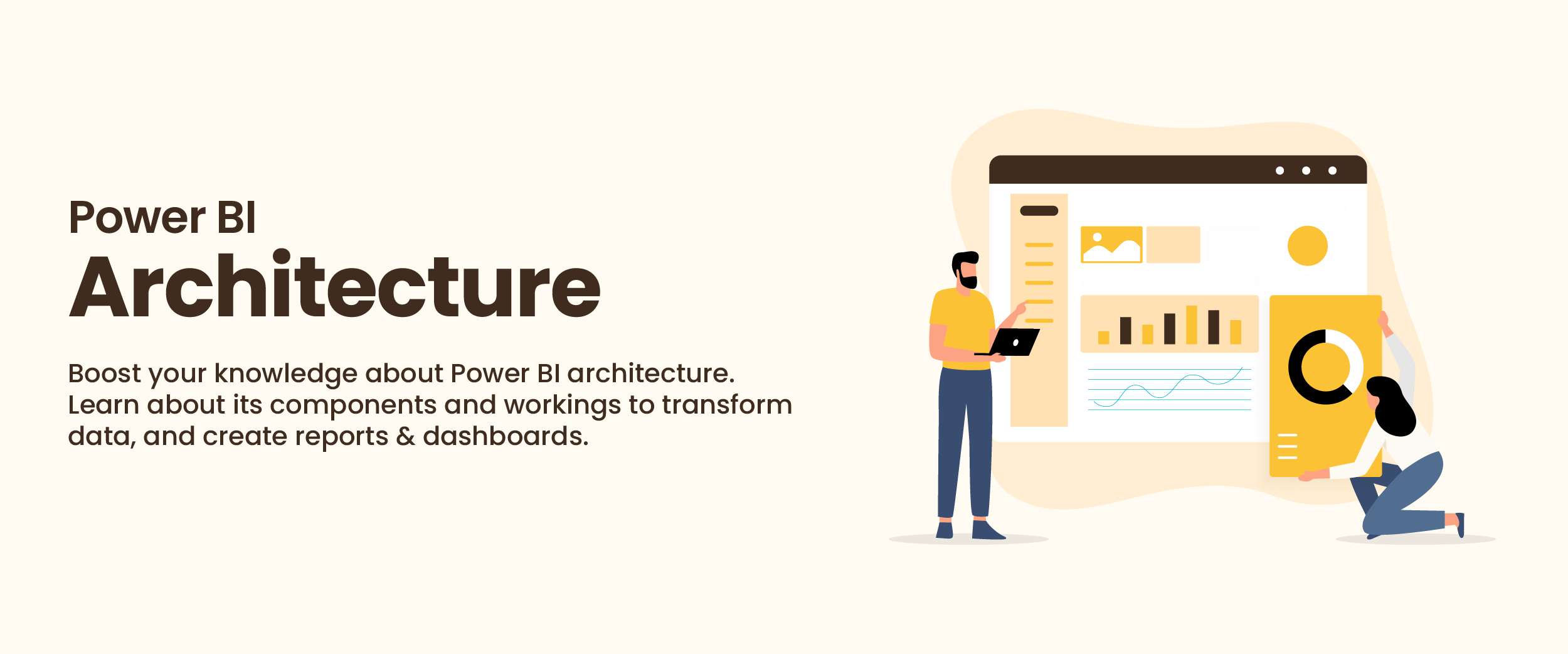 Power BI Architecture: Importance, Components, & More