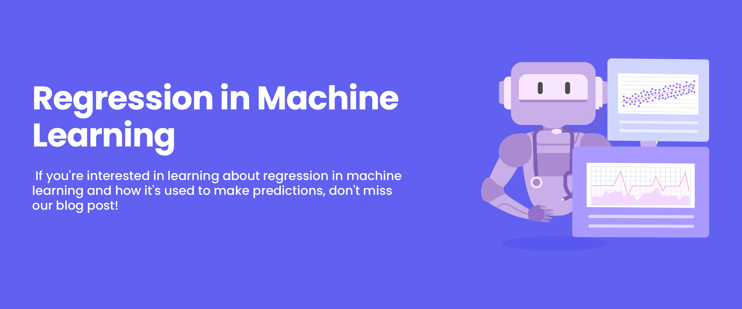 Regression In Machine Learning Understanding The Latest Types
