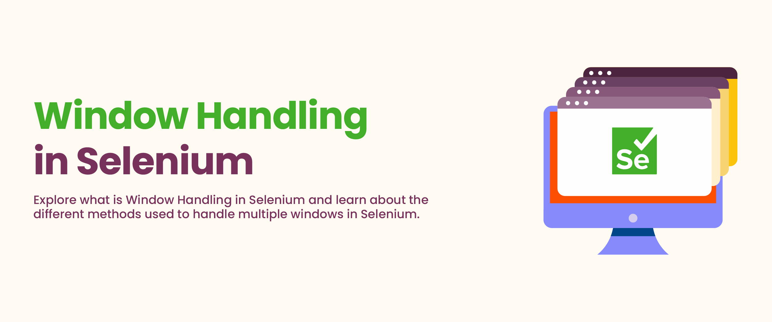 Window Handling in Selenium- A Comprehensive Guide